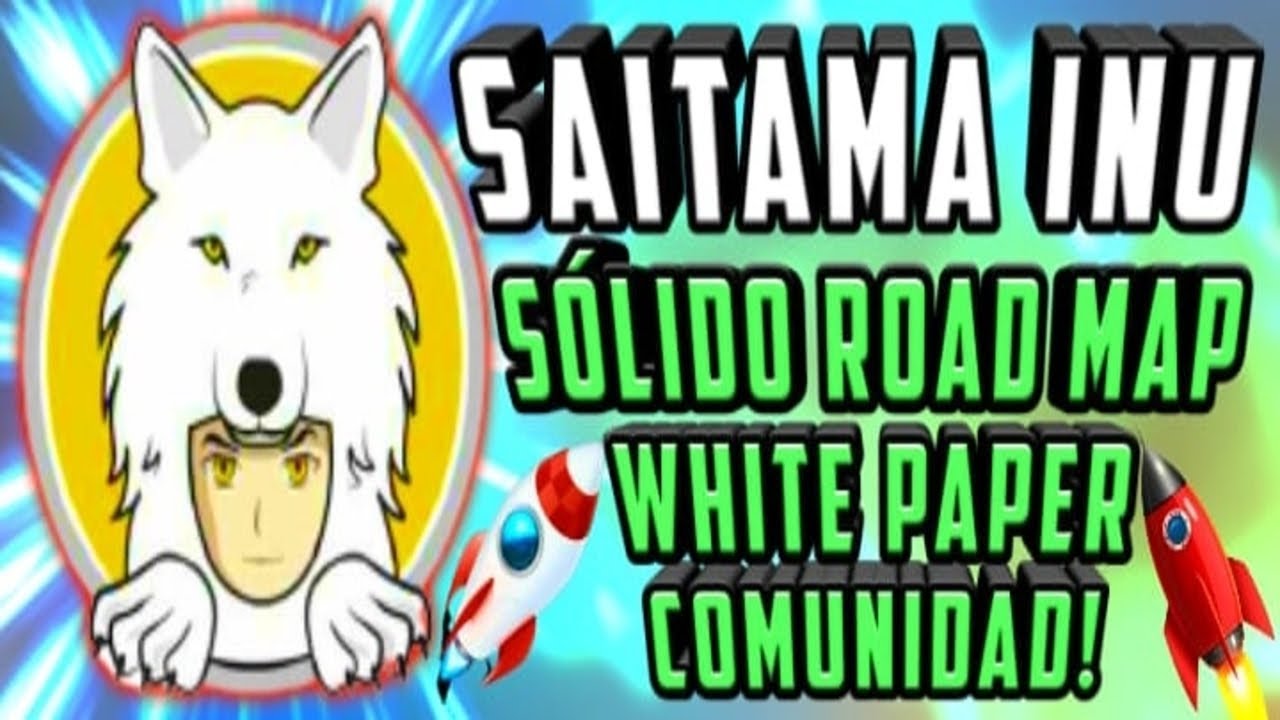 SAITAMA INU🚀QUE ES?NUEVO TOKEN EXPLOSIVO PROXIMO SHIBA🔥ANALISIS PRECIOS ...