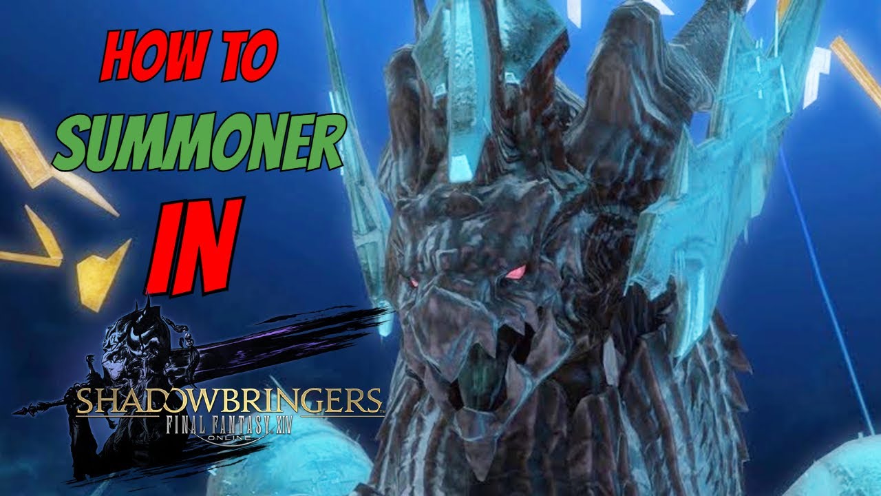 How to play Summoner in Shadowbringers - YouTube