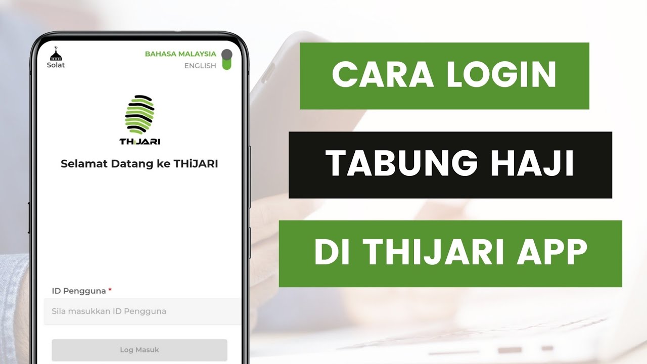 Cara Login Atau Log Masuk Ke Akaun THiJARI Tabung Haji Anda Melalui ...