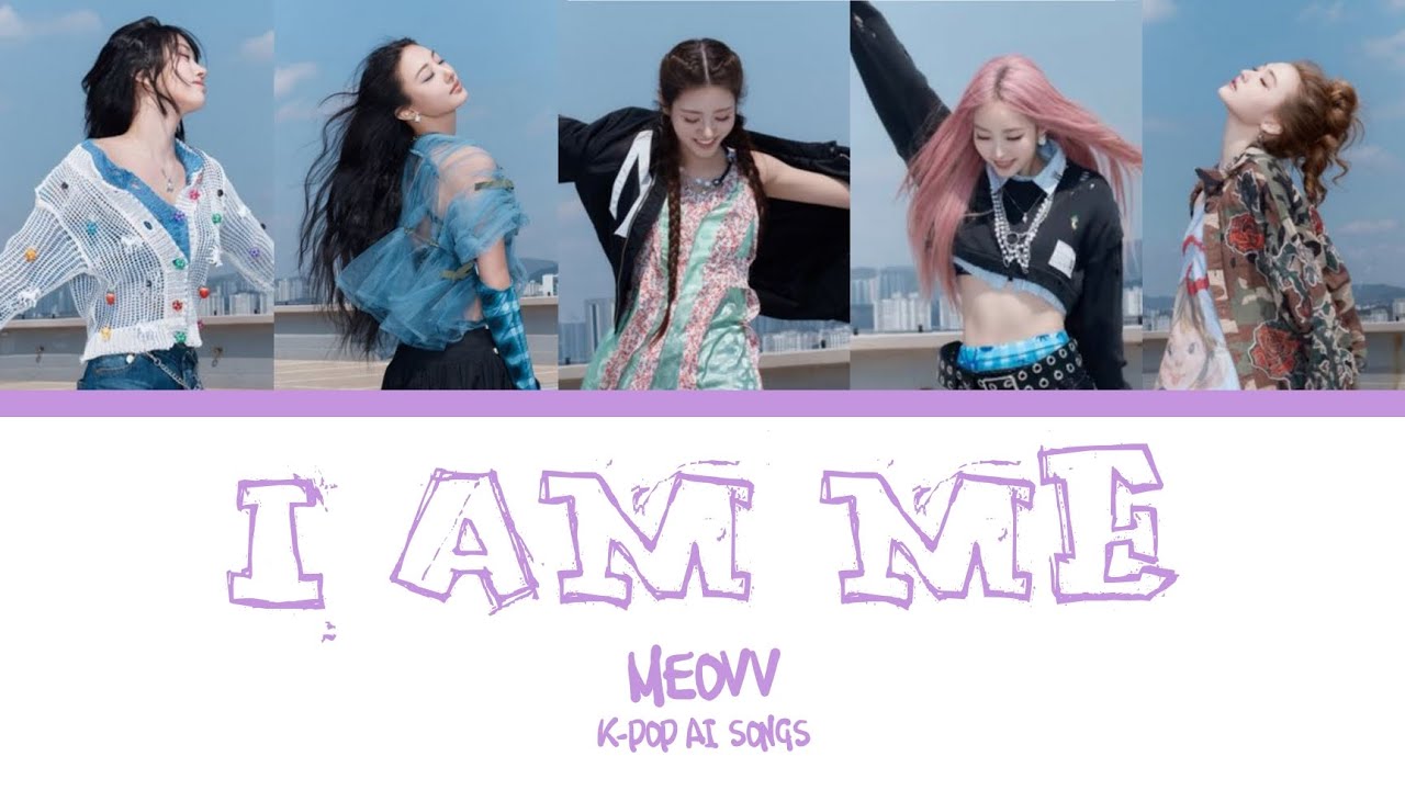MEOVV — 'I AM ME' Lyrics | @strwbrryblueberry - YouTube