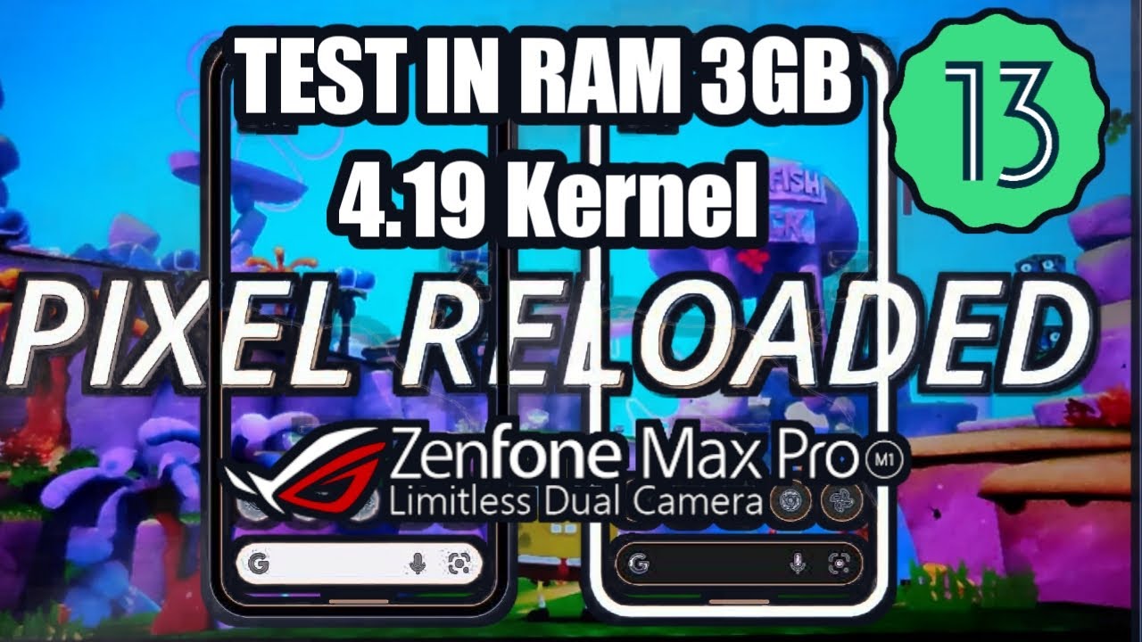 Pixel Reloaded 13 di Asus Zenfone Max Pro M1 || Install dan Review ...