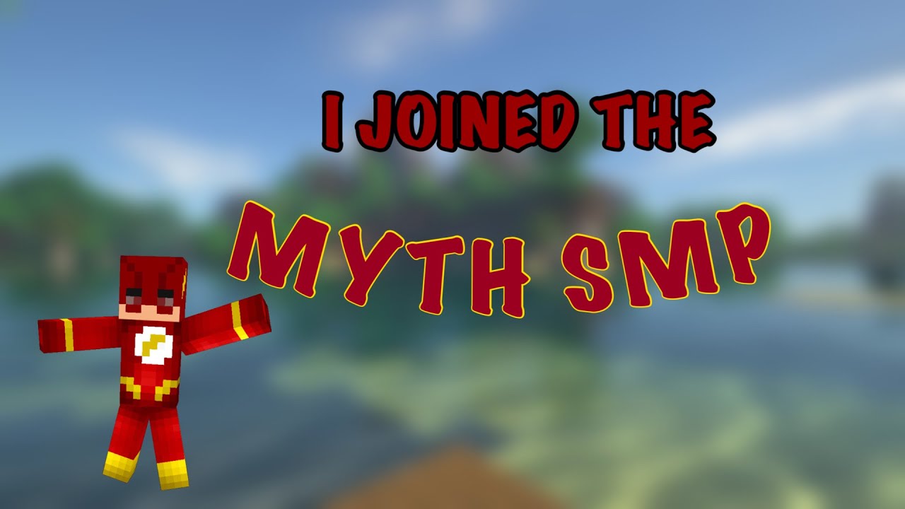 The Myth SMP... - YouTube
