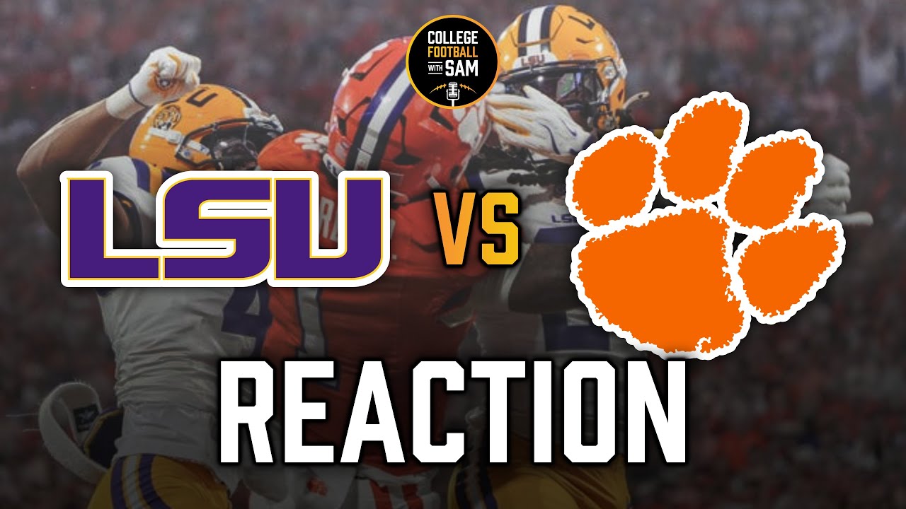 LSU Beats Clemson | Reaction & Takeaways - YouTube