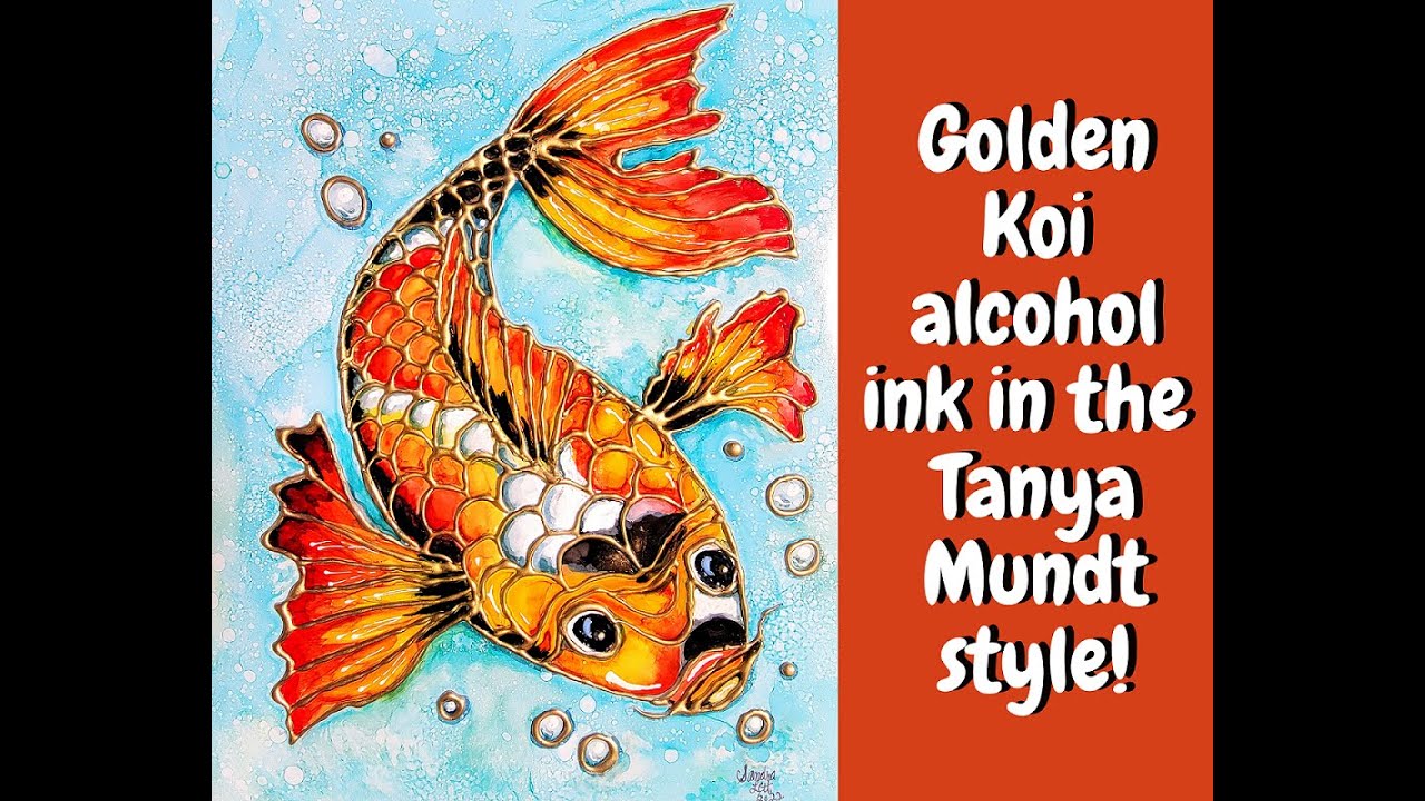 (864) 🪔 GOLDEN KOI 🪔 With Hot Glue Gun & Alcohol Ink Fun Tanya Mundt ...