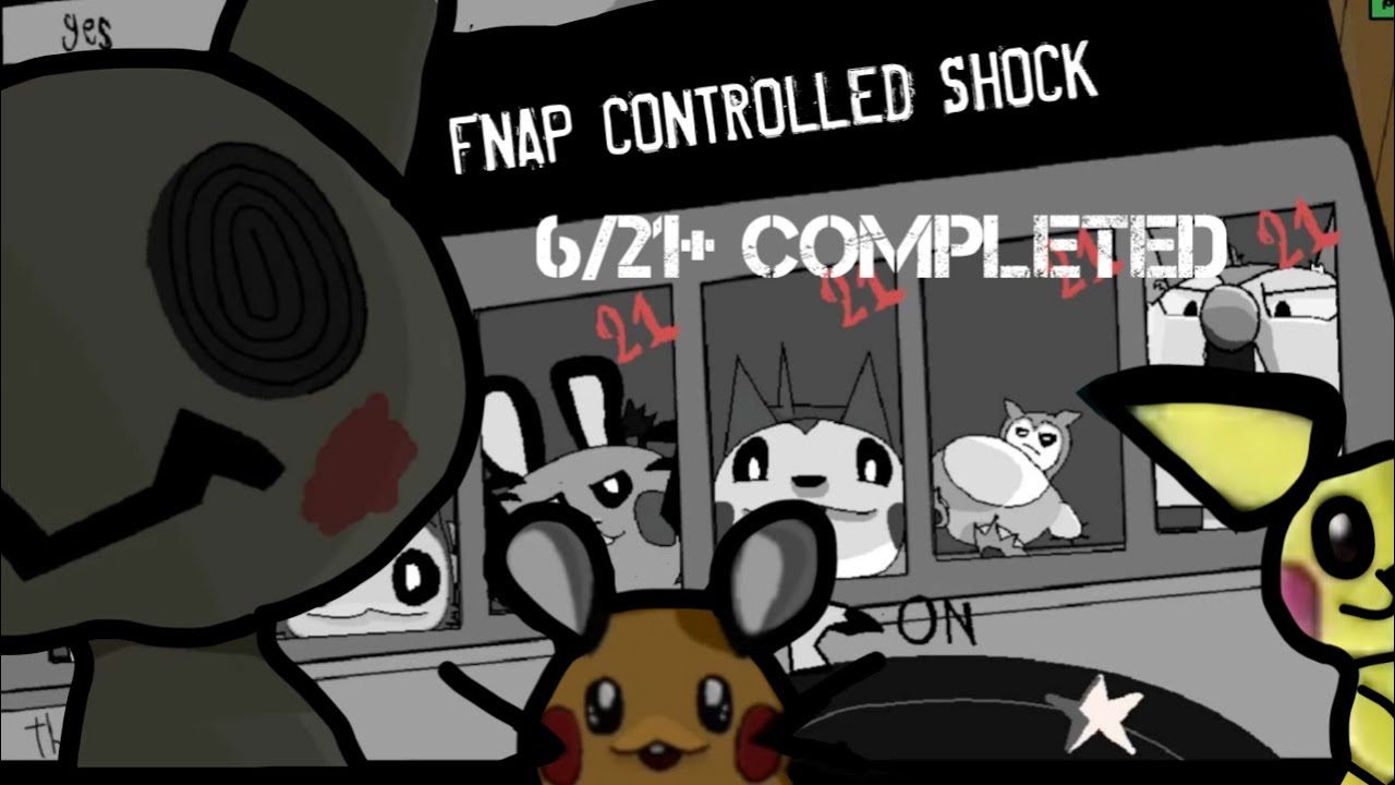 FNAP Controlled Shock 6/21+ BEATEN!! [First Victor With Mimikyu] - YouTube
