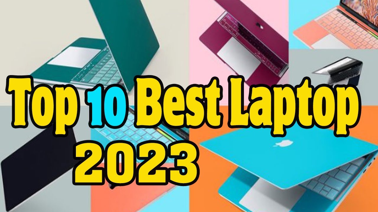Top 10 Laptop Brands In The World 2023 ViewData YouTube top-10-laptop-brands-in-the-world-2023-viewdata-youtube