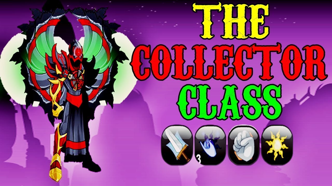 [AQW] THE COLLECTOR CLASS GUIDE (SOLOING, PVP, ENHANCEMENTS, HOW TO GET ...