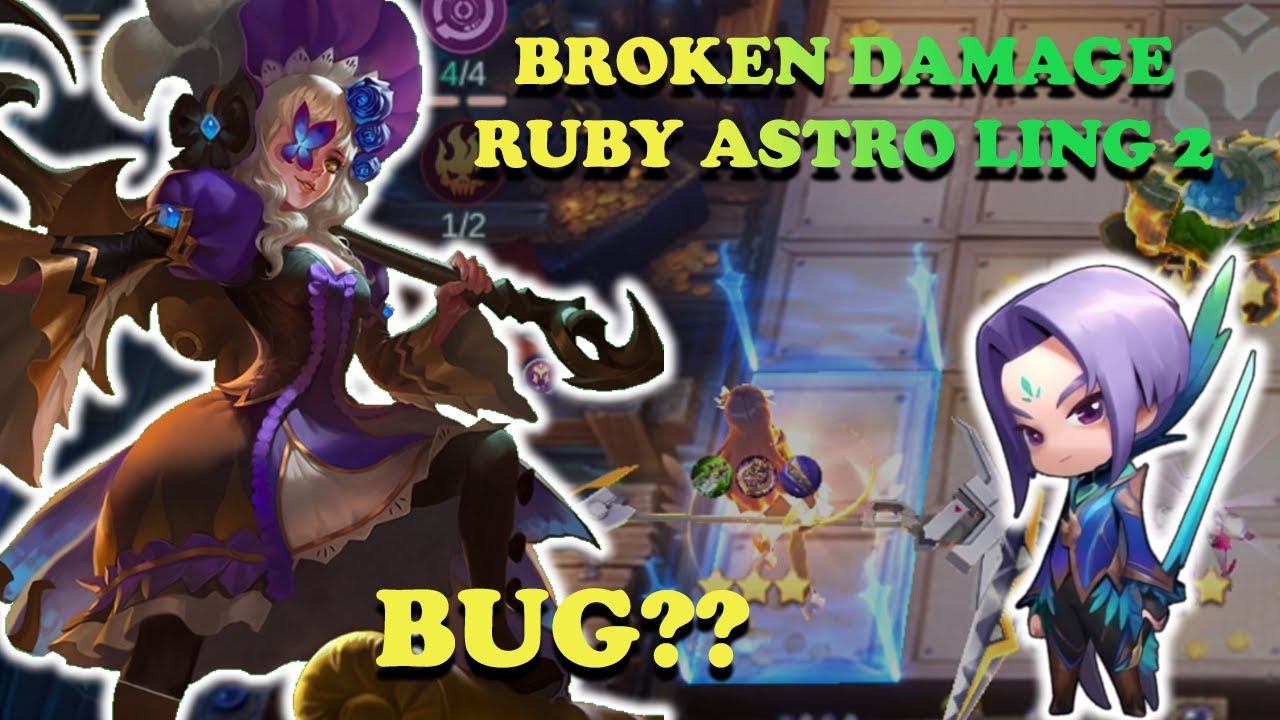 BUG?? BROKEN DAMAGE RUBY ASTRO + LING 2!! BEST META MAGIC CHESS 2024 ...