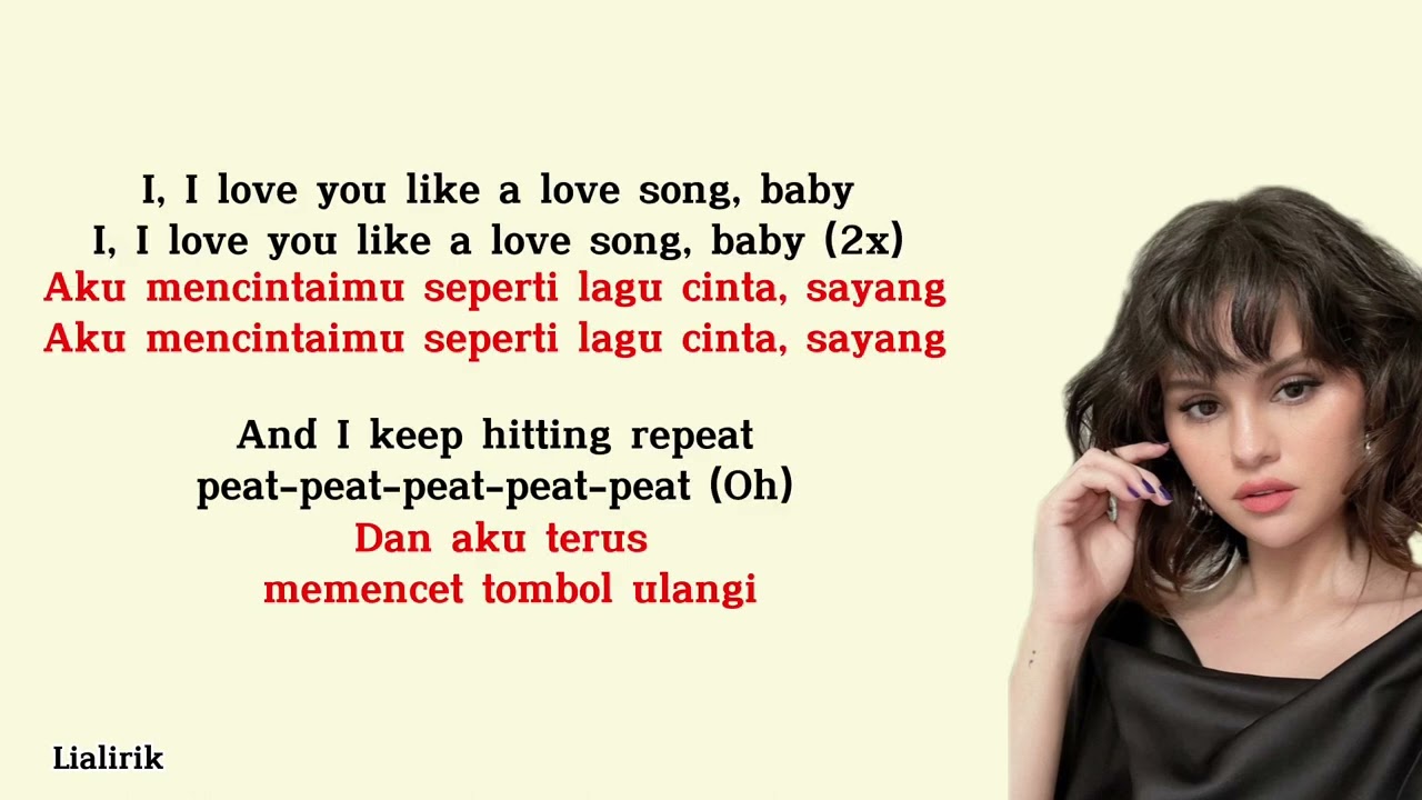 Love You Like a Love Song - Selena Gomez (Lirik Lagu Terjemahan) - YouTube