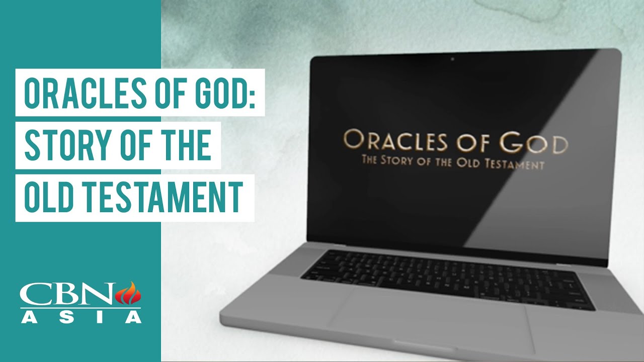 CBN Asia | Oracles of God: Story of the Old Testament - YouTube