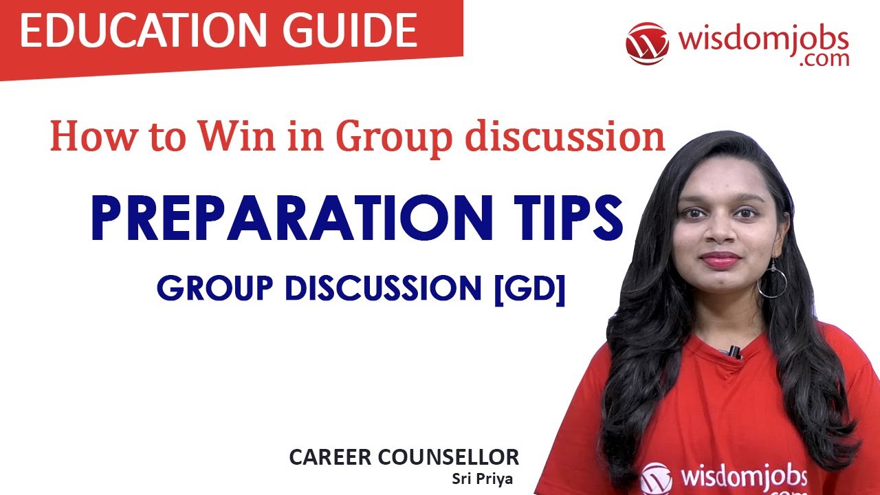 How to Win in Group discussion | Preparation Tips for Group Discussion ...