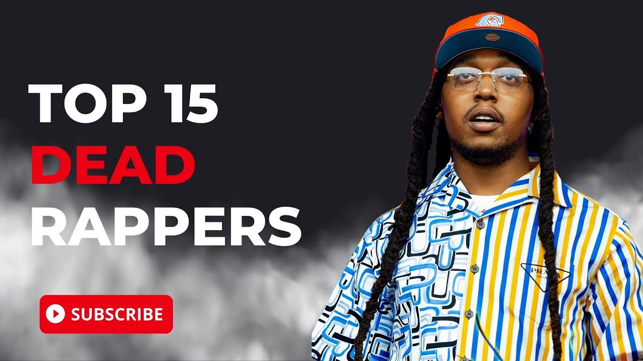 Top 15 Famous Dead Rappers - YouTube