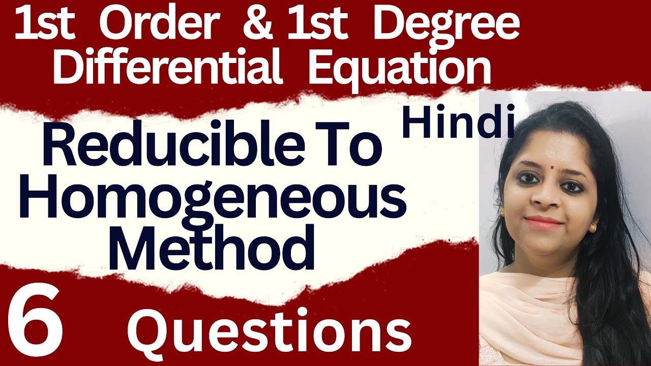 Reducible Homogeneous Differential Equation |First Order & First degree ...