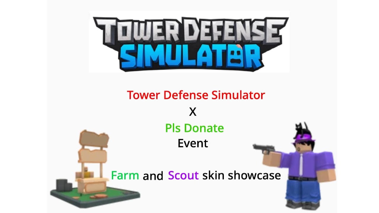 TDS x Pls Donate farm and scout skin showcase - YouTube