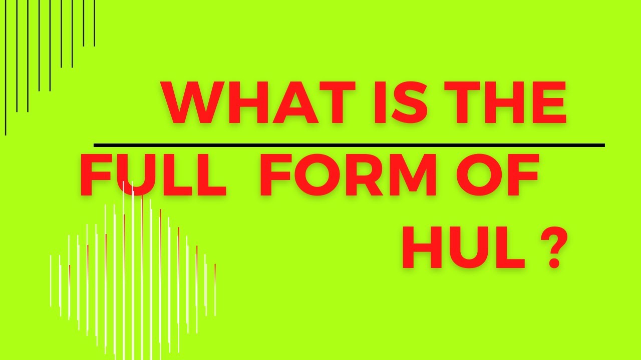 HUL FULL FORM (PART 154) - YouTube