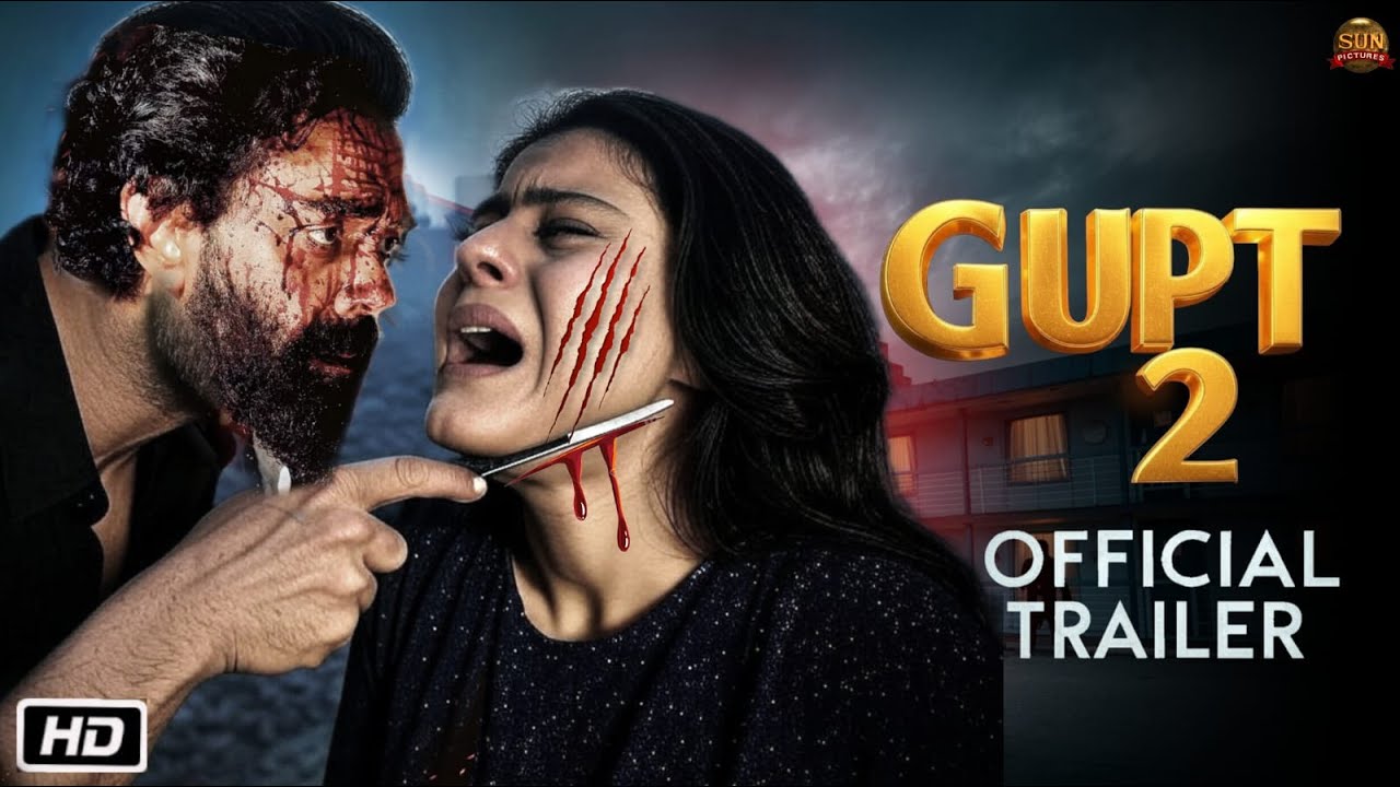 Gupt 2 Movie Trailer 2025 | Kajol | Bobby Deol | Sara Ali Khan | Rajiv ...