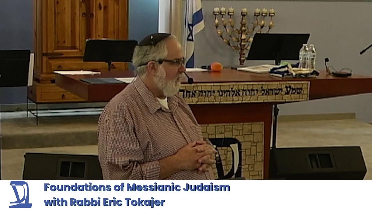 Foundations of Messianic Judaism - YouTube