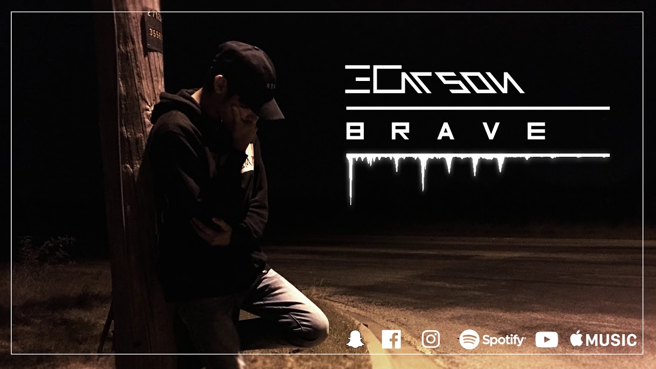 Brave (Ft. Abby) - E Carson - YouTube
