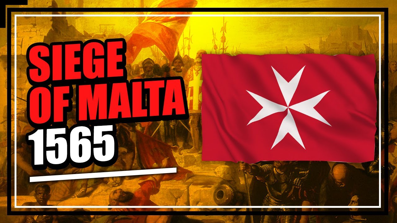 The Siege of Malta: The Knights Who Saved Europe - YouTube