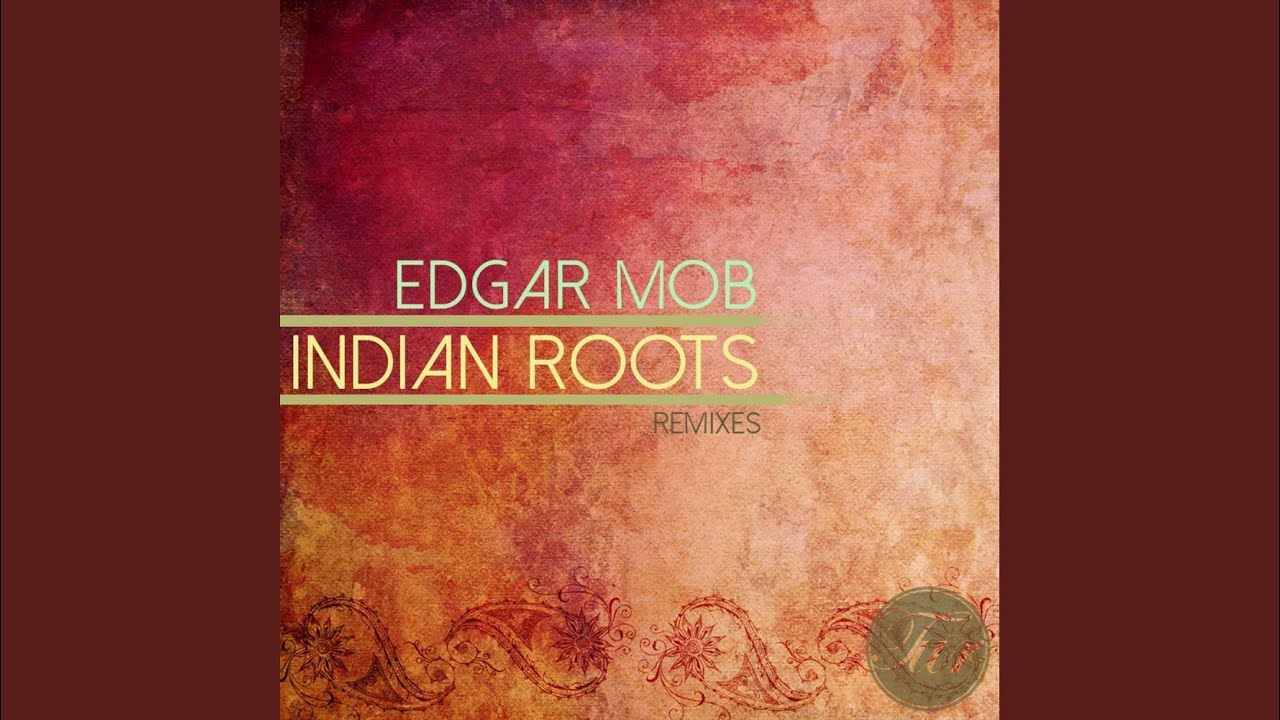 Indian Roots (Denis Filipovic Remix) - YouTube