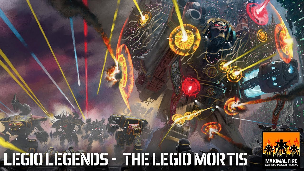 Episode 3 - Who were Legio Mortis? The lore of Adeptus Titanicus - YouTube