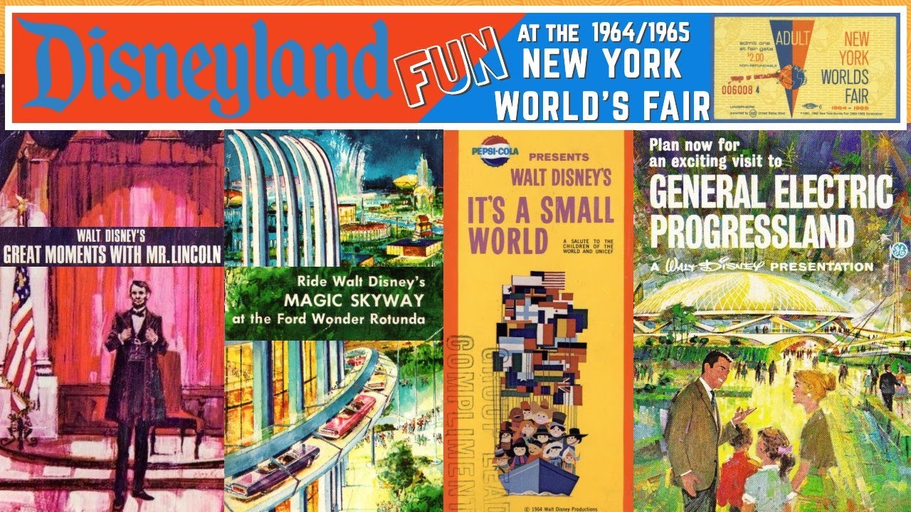 DISNEYLAND FUN AT THE 1964/65 New York WORLD'S FAIR: WORLD'S FAIR ...