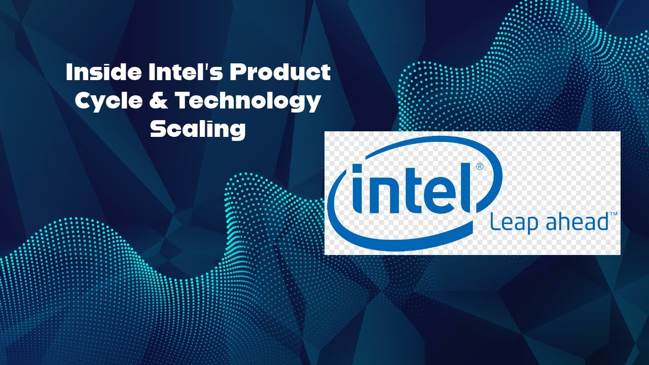 Inside Intel: How Chip Product Cycles Really Work! - YouTube