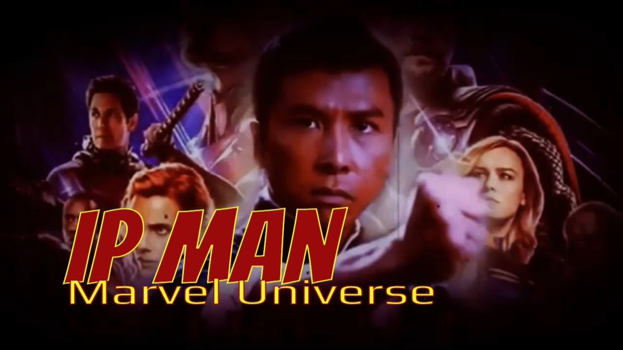 Ip Man - Marvel Universe - YouTube