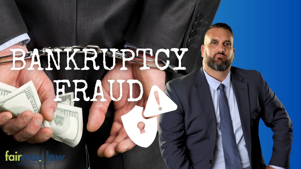 Understanding Bankruptcy Fraud - YouTube