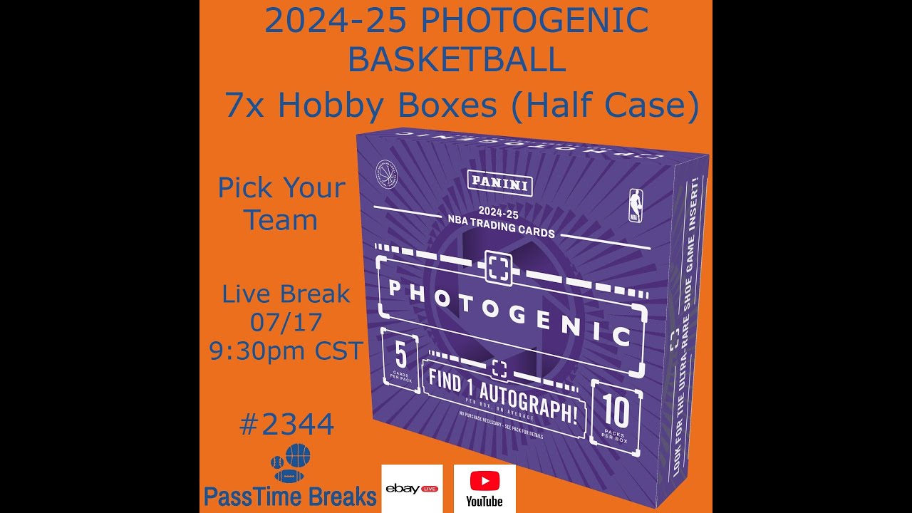 07/17 - 2024-25 PHOTOGENIC BASKETBALL - 7x Hobby Box #2344 LIVE BREAK ...