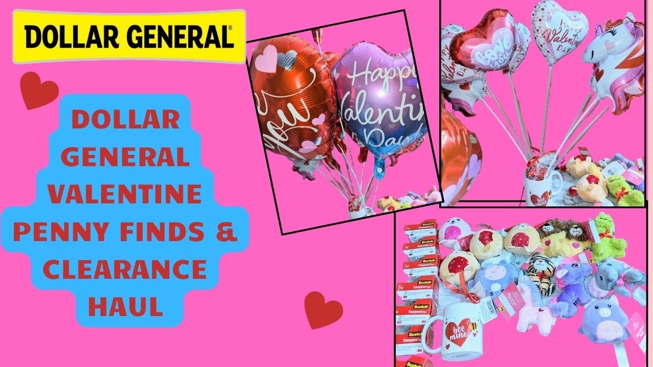 DOLLAR GENERAL VALENTINES PENNY FINDS & CLEARANCE HAUL,#pennyfinds,# ...
