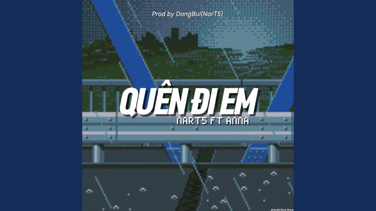 Quen Di Em - YouTube