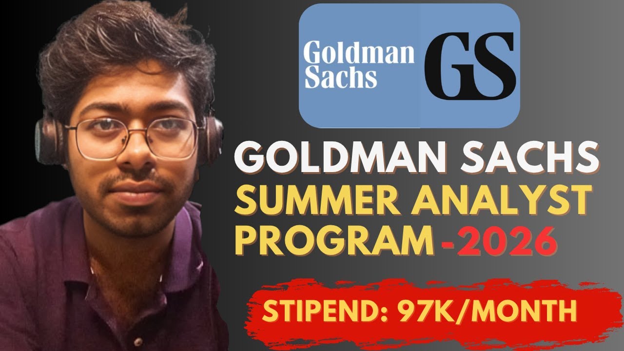 Goldman Sachs Summer Analyst Program - 2026 | Complete Guide | Test ...
