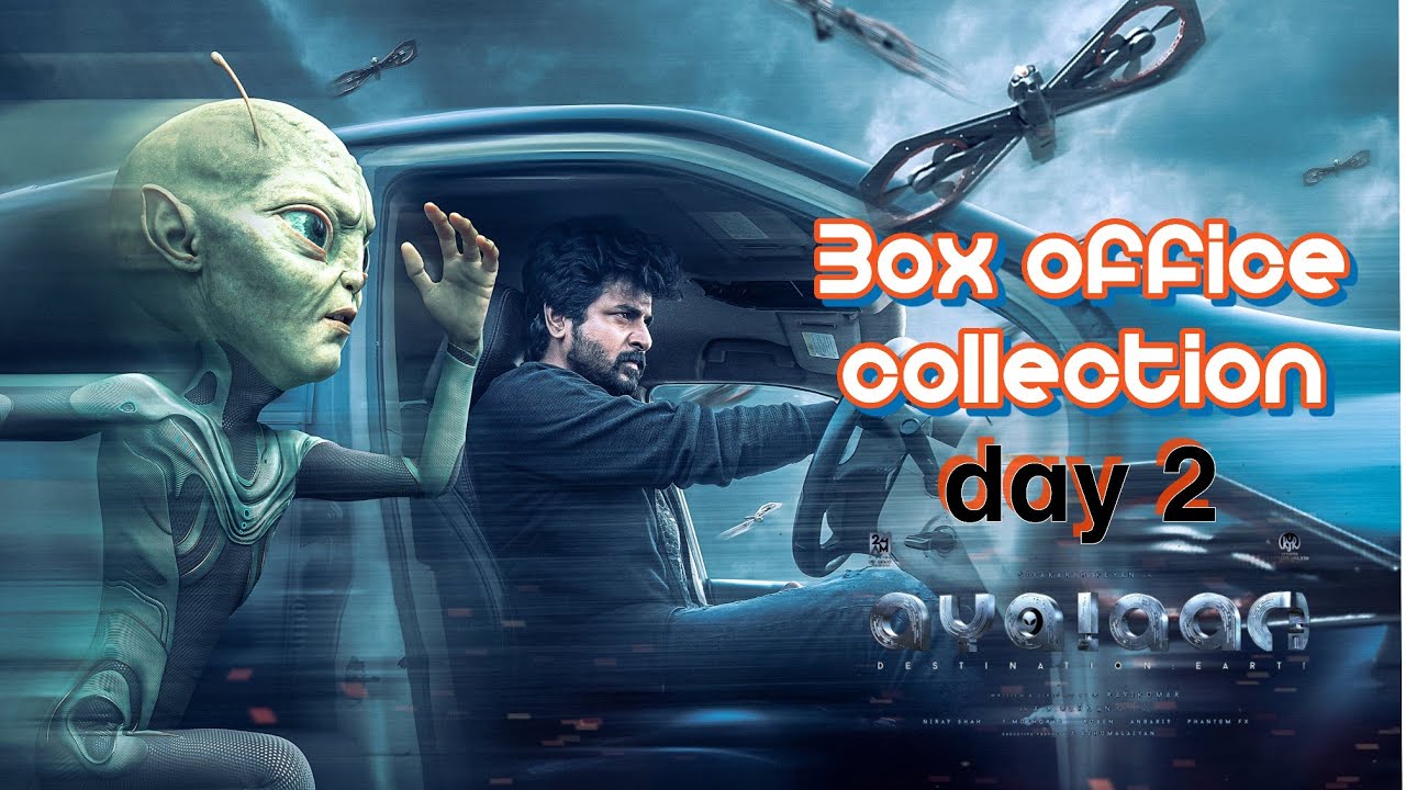 Ayalaan day 2 Box office collection | sivakarthikeyan | R Ravikumar ...