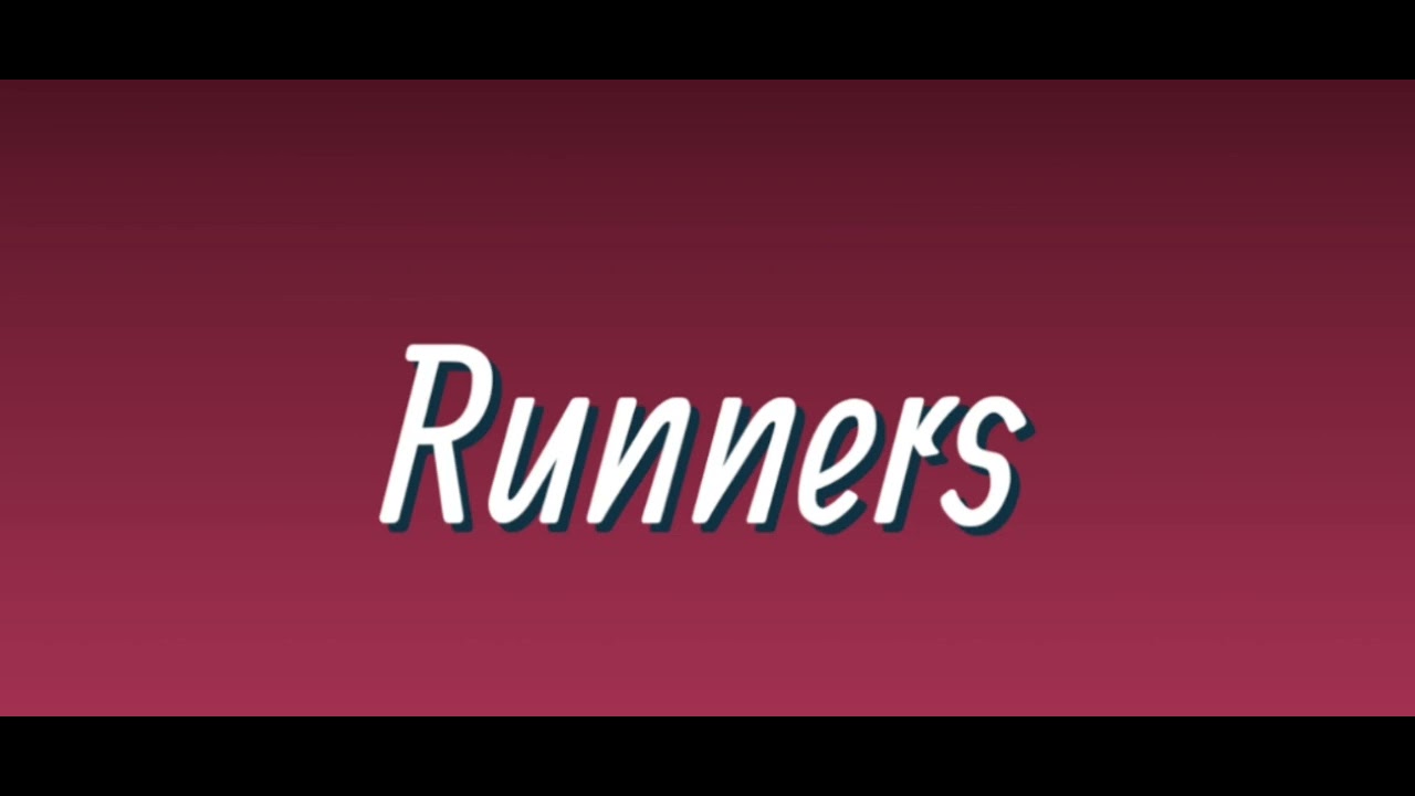 Runners - YouTube
