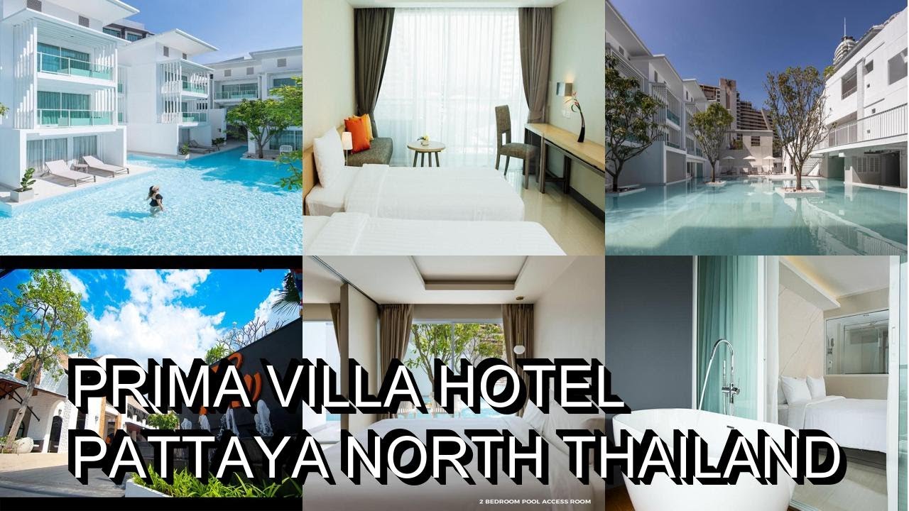Prima Villa Hotel Pattaya North Thailand - YouTube
