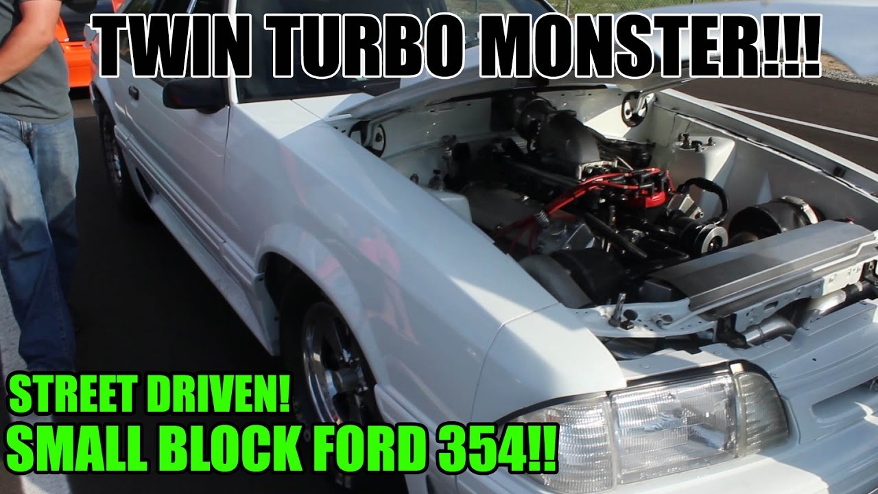 TWIN 76MM TURBO MONSTER!! SMALL BLOCK FORD 354 CUBIC INCH STREET DRIVEN ...