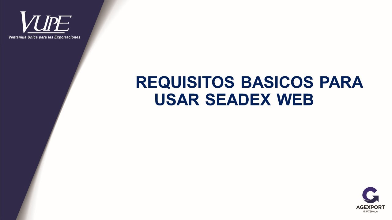 Requisitos basicos para usar SEADEX WEB - YouTube
