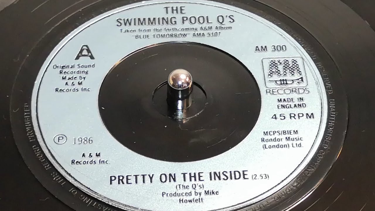 The Swimming Pool Q's - Pretty on the Inside (1986 7" Single) - YouTube