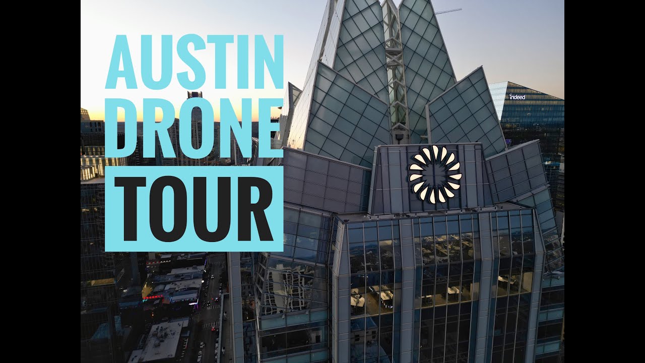 2022 Austin 4K Drone Footage by Gabe Aguiar (Lost Bird Media) - YouTube