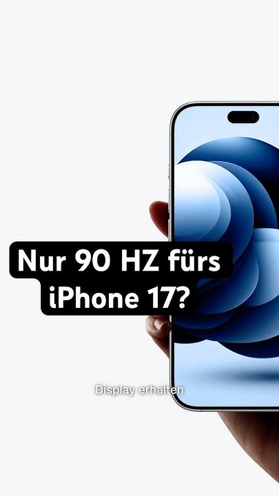 iPhone 17: 90 Hertz statt 120 Hertz? 🤔 - YouTube