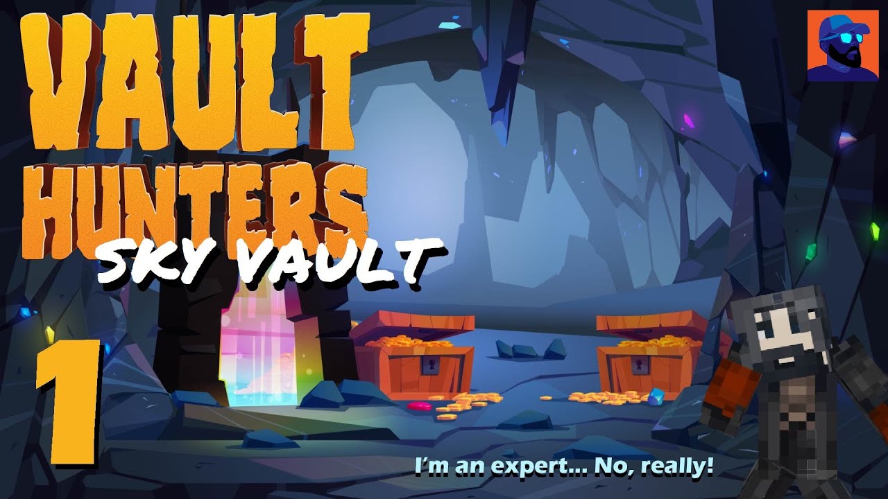 I Have No Idea What I'm Doing! - Vault Hunters 1.18 - Solo Sky Vault - Episode 1 - YouTube