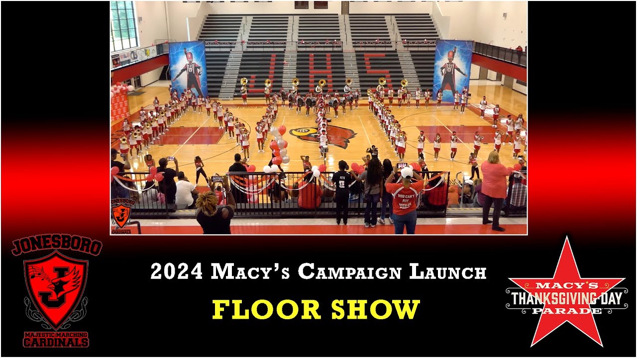 FLOOR SHOW - 2024 Macy's Campaign Launch | Jonesboro MMC | High School ...