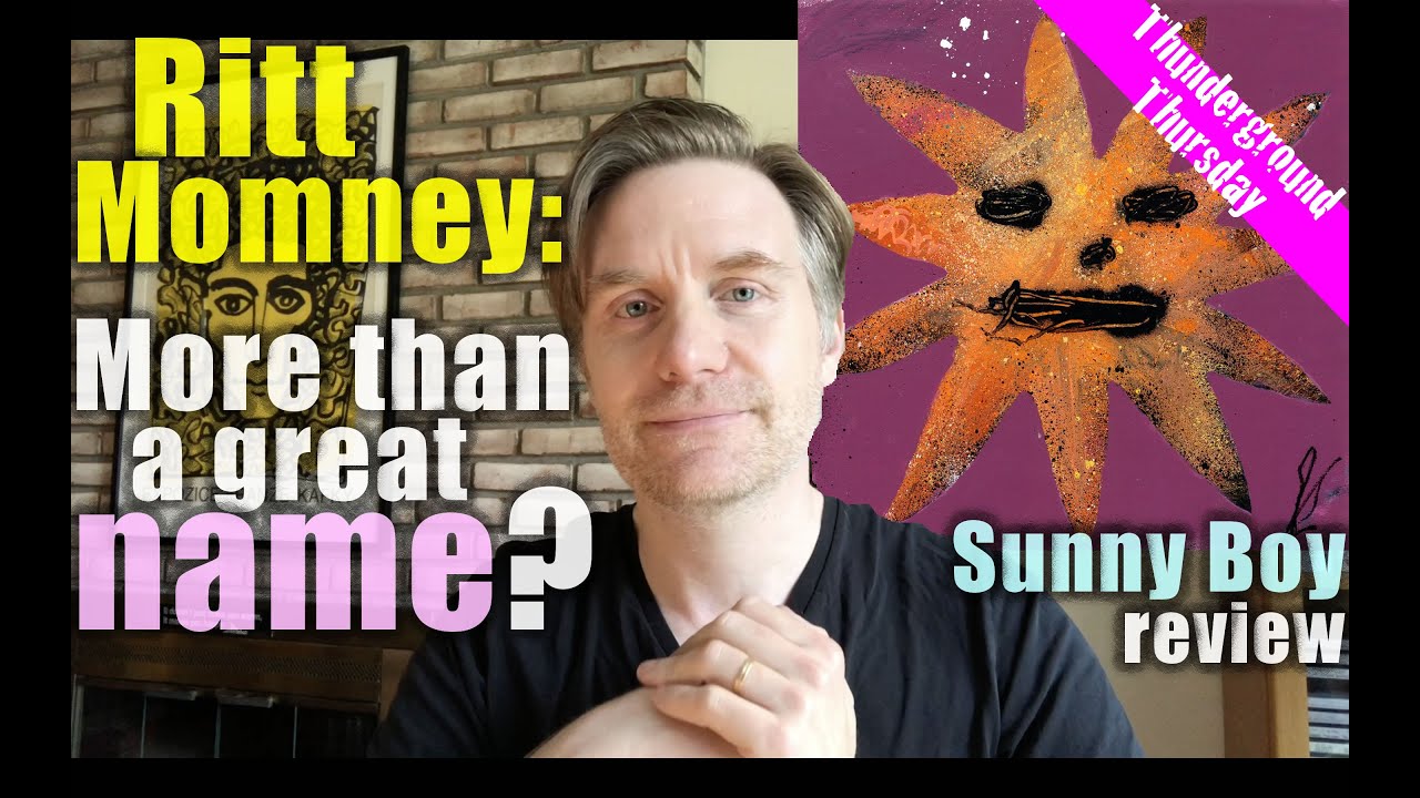 Is "Ritt Momney" more than a great name?: "Sunny Boy" review - YouTube