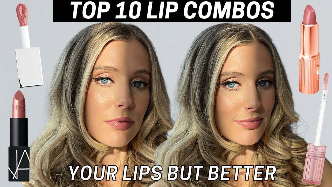 The BEST Lip Combos Ever! Top 10 Favorite Lip Combos- Everyday ...
