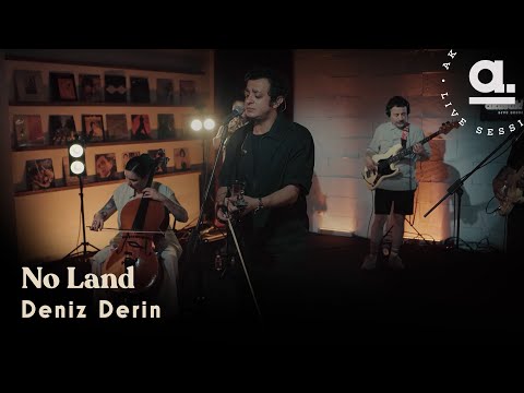 No Land - Deniz Derin / @Akustikhane