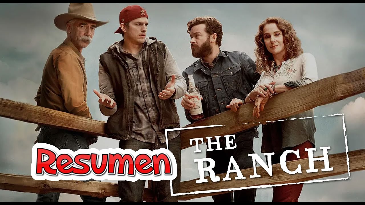Resumen de The Ranch - Lalito Rams - YouTube