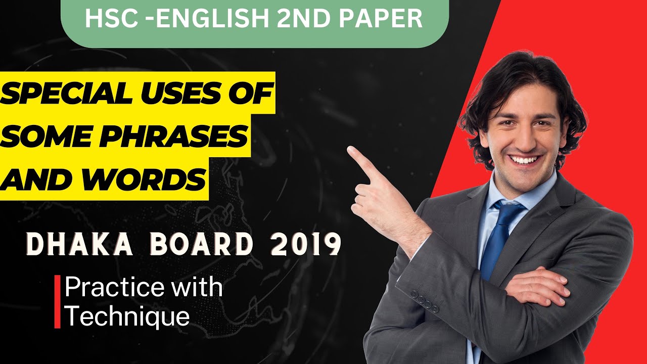 HSC || Board Question Practice || Special Uses of Some Phrases and ...