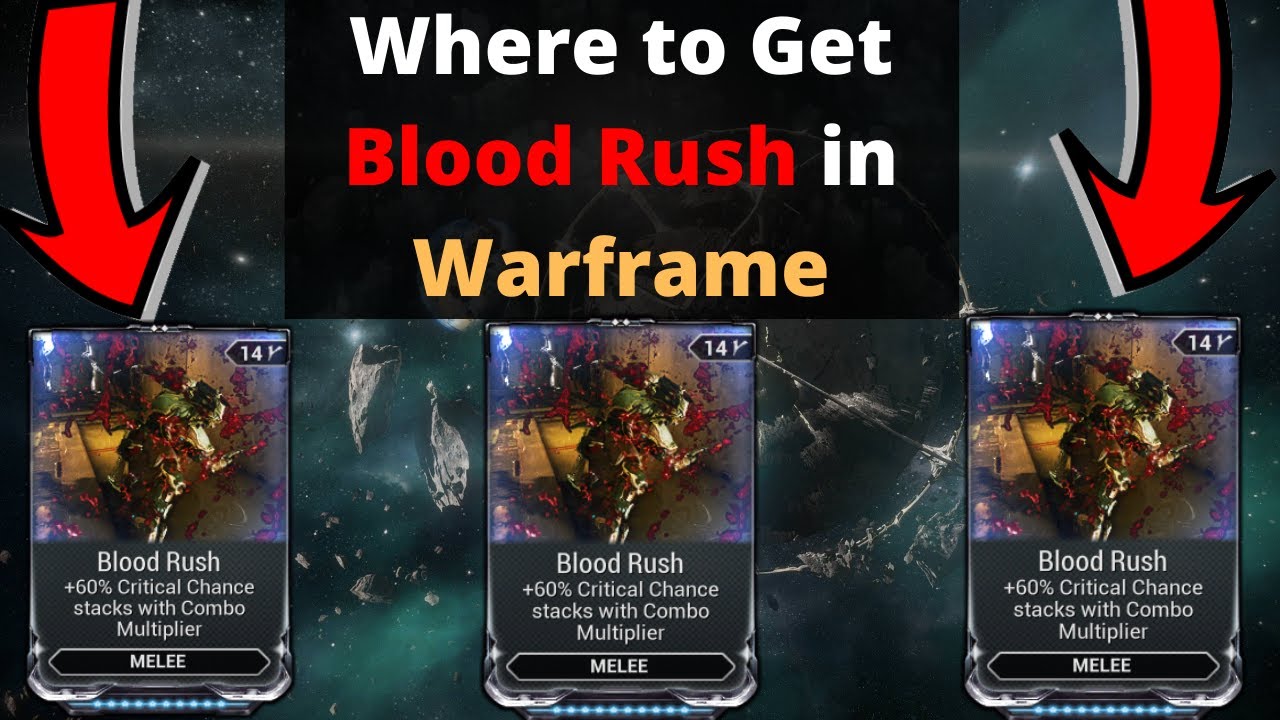 Where To Get Blood Rush In Warframe YouTube where-to-get-blood-rush-in-warframe-youtube
