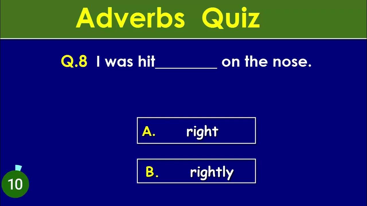 10 Adverb Quiz Questions With The Answer|| how well do you know adverbs ...